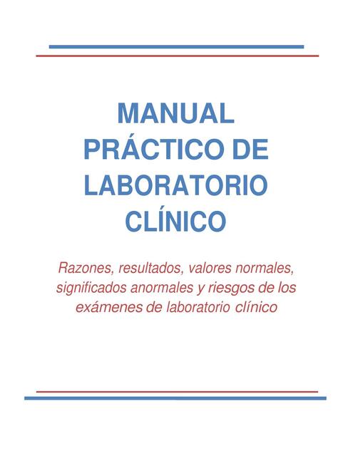MANUAL PRÁCTICO DE LABORATORIO CLÍNICO | HENRY CONDORI MAMANI | uDocz