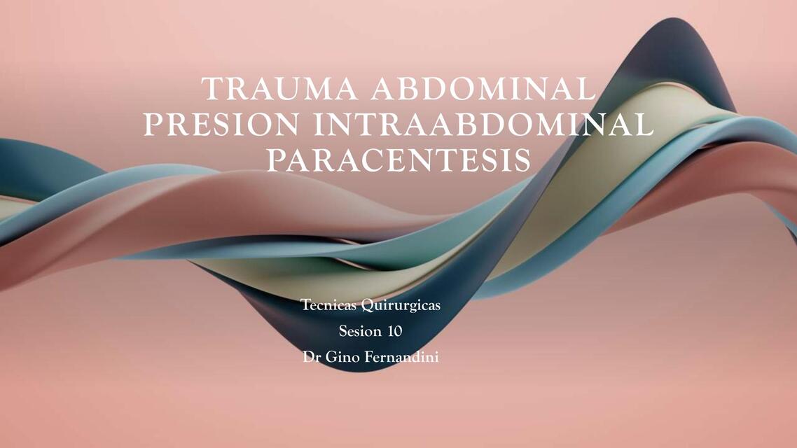 TRAUMA ABDOMINAL | GINO GIANCARLO | uDocz
