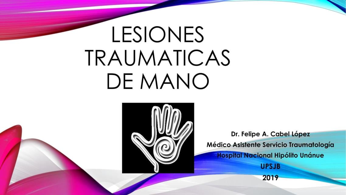 Lesiones Traumáticas de la Mano | Ahmed Casana | uDocz