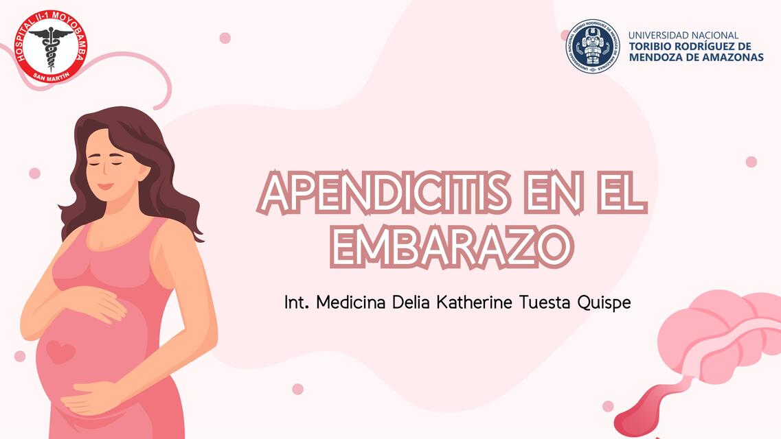 Apendicitis en el embarazo Delia Tuesta | Delia Katherine Tuesta Quispe ...