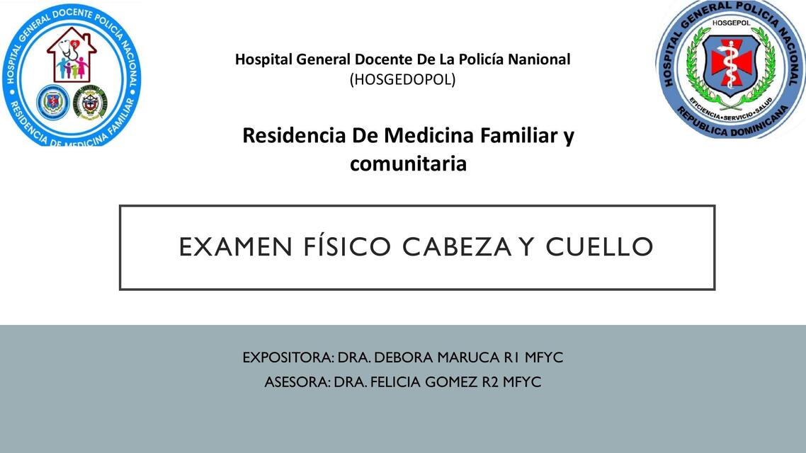 Examen Fisico Cabeza y Cuello 5 | Debora Maruca | uDocz