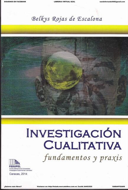 INVESTIGACIÓN CUALITATIVA BELKIYS ROJAS | Carlos Isaac Zapata | uDocz