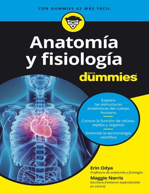 Anatomía y fisiología para Dummies Erin Odya Maggi | Claudia Atocha | uDocz