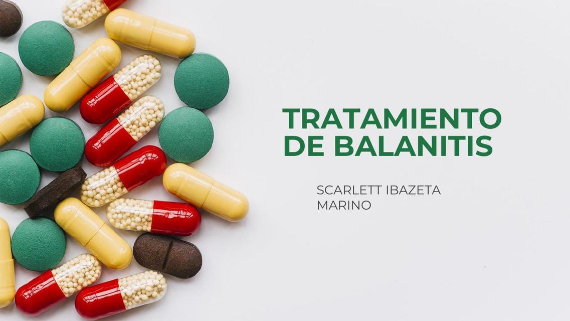 Tratamiento de Balanitis | Scarlett Ibazeta | uDocz