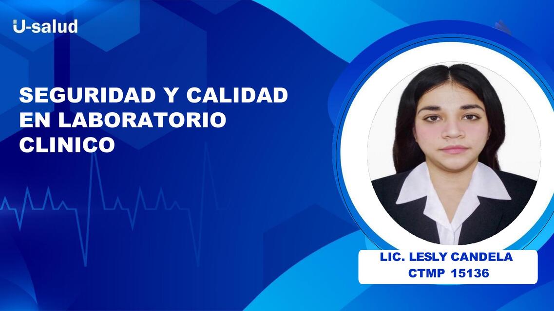 26 DICIEMBRE SEGURIDAD Y CALIDAD EN LABORATORIO CL | lesly candela | uDocz