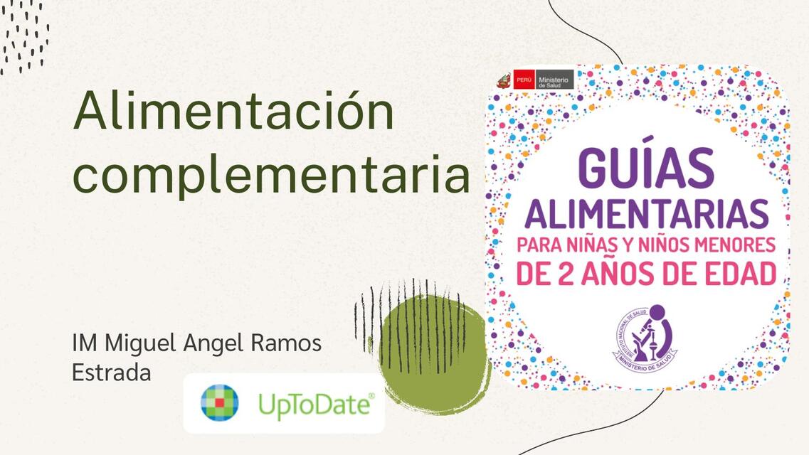 ALIMENTACIÓN COMPLEMENTARIA | Miguel Angel Ramos Estrada | uDocz