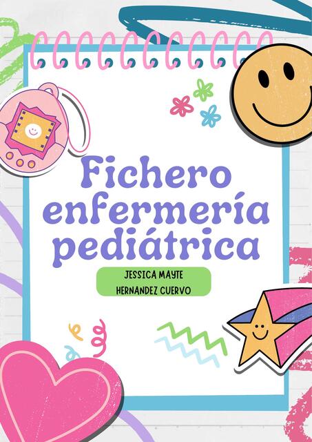 Fichero enfermería pediátrica | Mayte Cuervo | uDocz