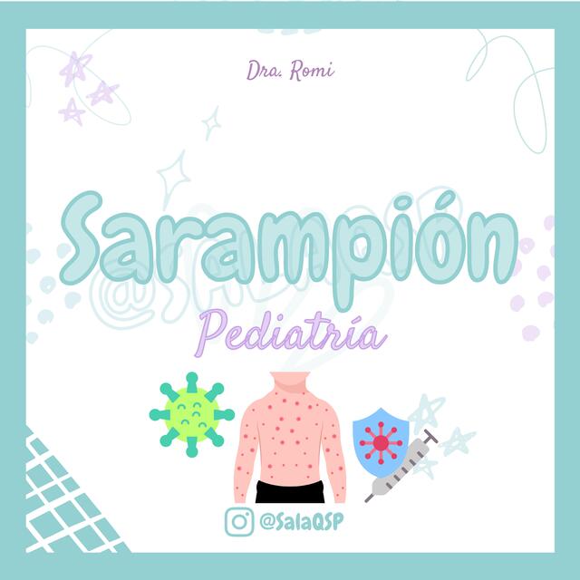 SARAMPIÓN PEDIATRÍA | Dra.Romi | uDocz