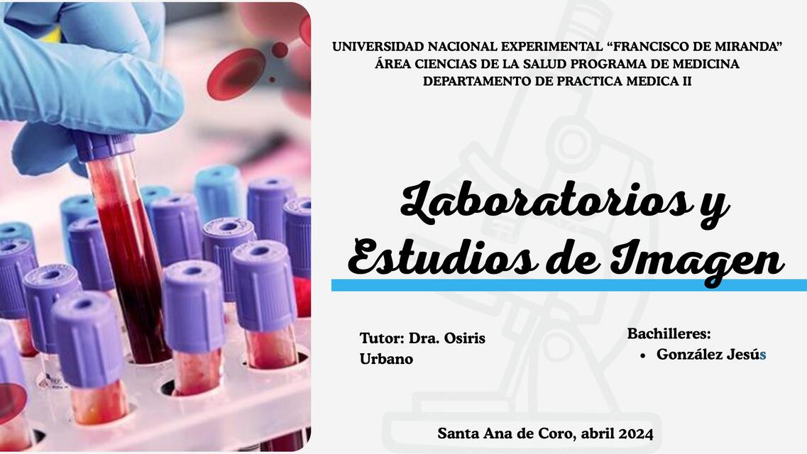 Exámenes de Laboratorio y Estudios de Imagen | Dr. Jesús E. González | uDocz