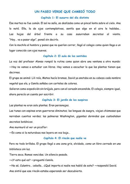 UN PASEO VERDE QUE CAMBIÓ TODO Cuento Saldaña Agui | Allison | uDocz
