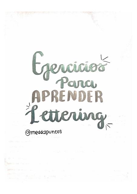 Como hacer Lettering y ejercicios | Lettering | Caligrafía | uDocz