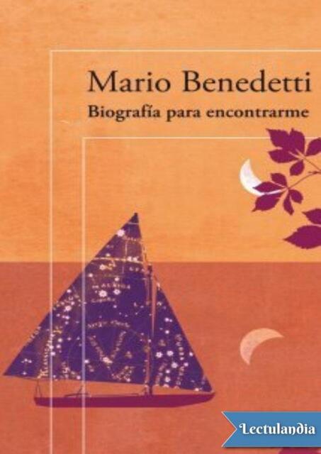Biografia para encontrarme Mario Benedetti | Ãngel | uDocz