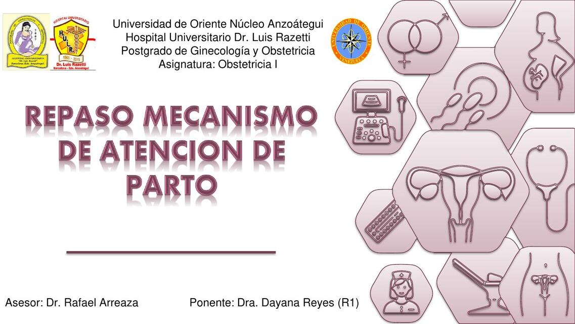 Repaso Mecanismo de atencion de parto Dra Reyes | Dayana | uDocz