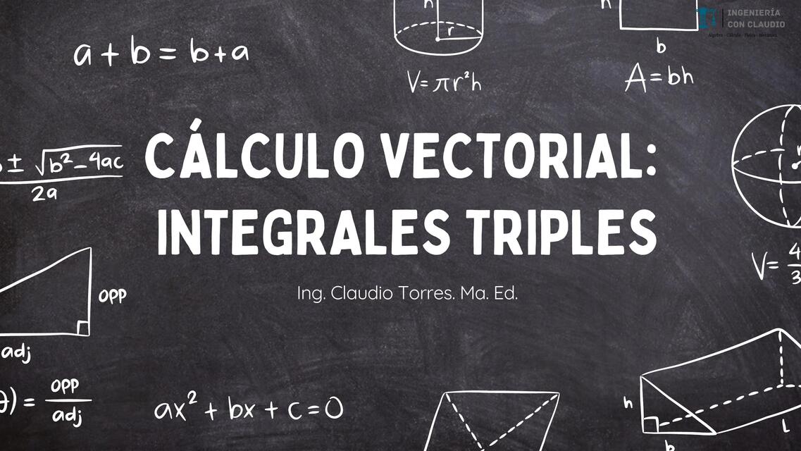 Teoría y Ejercicios Resueltos de integrales triples y sus aplicaciones | Ingeniería con Claudio ...