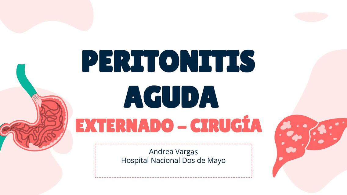 PERITONITIS AGUDA - CIRUGÍA | meowdicine 👩🏻‍⚕️🐱📚 | uDocz