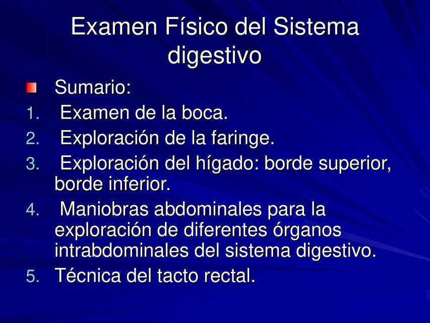 11 Examen físico Digestivo Boca y Ano | Yasnier | uDocz