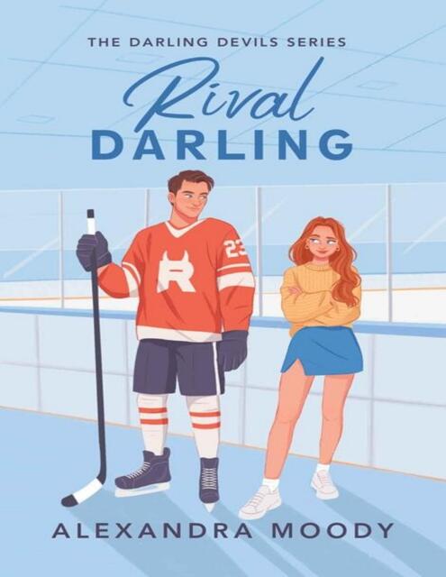 Rival Darling Alexandra Moody TM | Valery Homez | uDocz