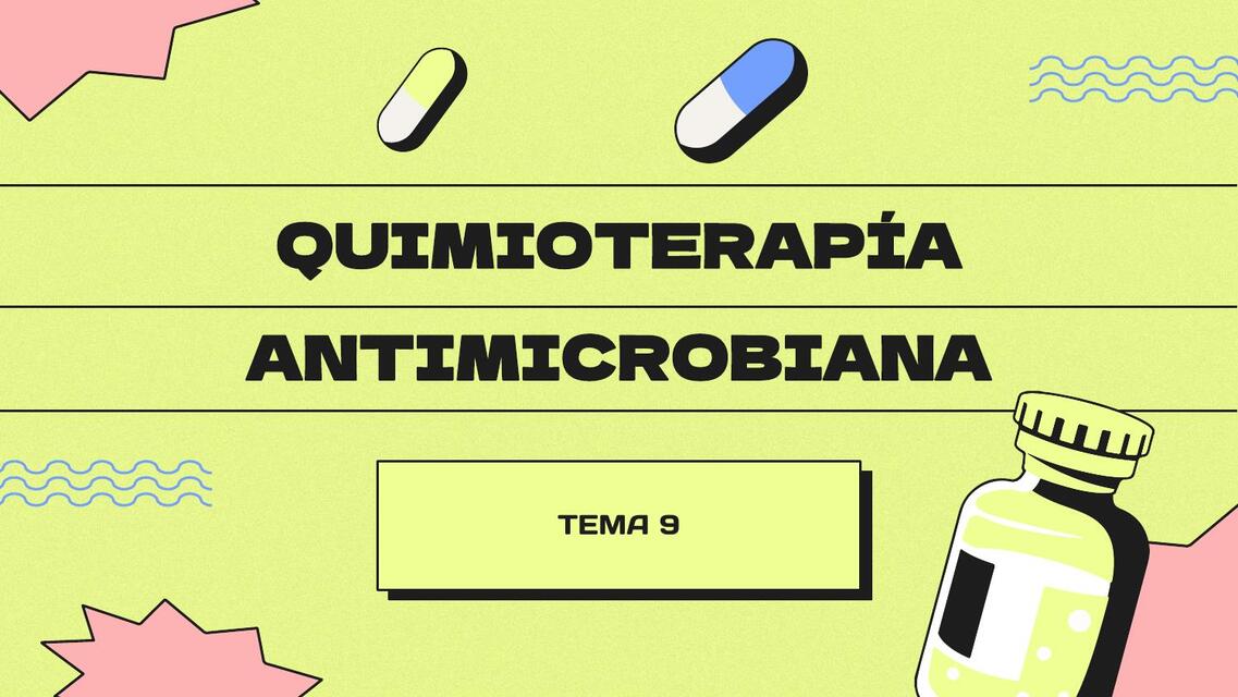 Tema 9 Quimioterapa antimicrobiana | Schecid | uDocz
