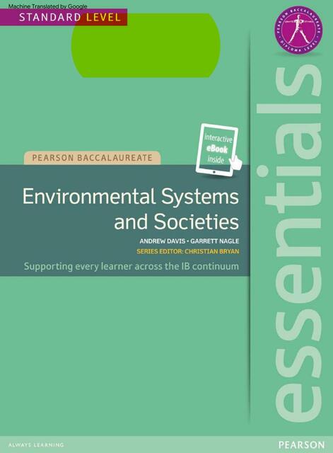 Environment Systems and Societys (2013, Pearson) Andrew Davis and ...