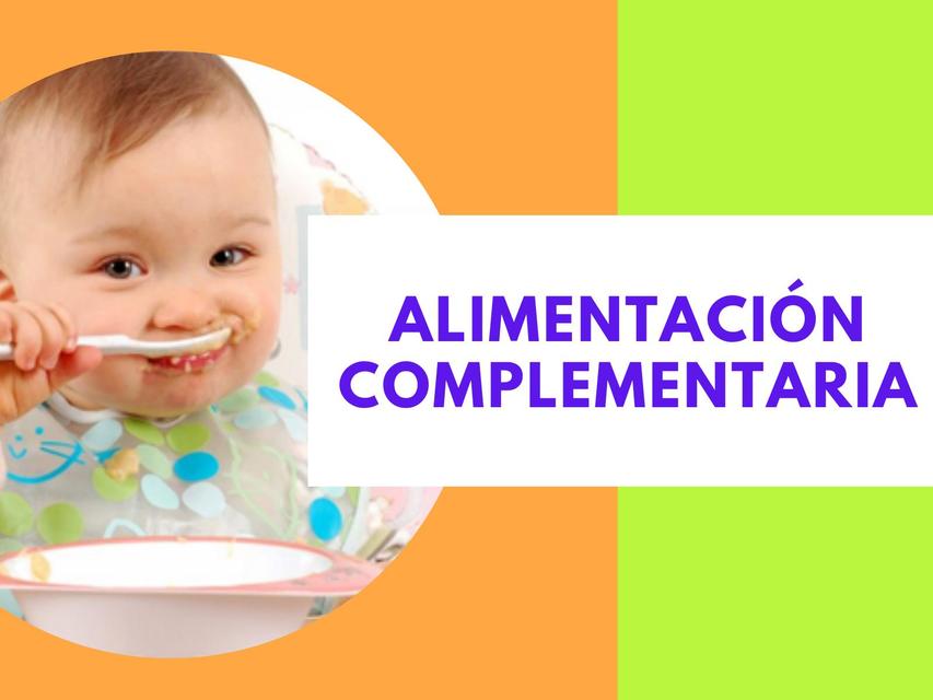 ALIMENTACIÓN COMPLEMENTARIA | uDocz
