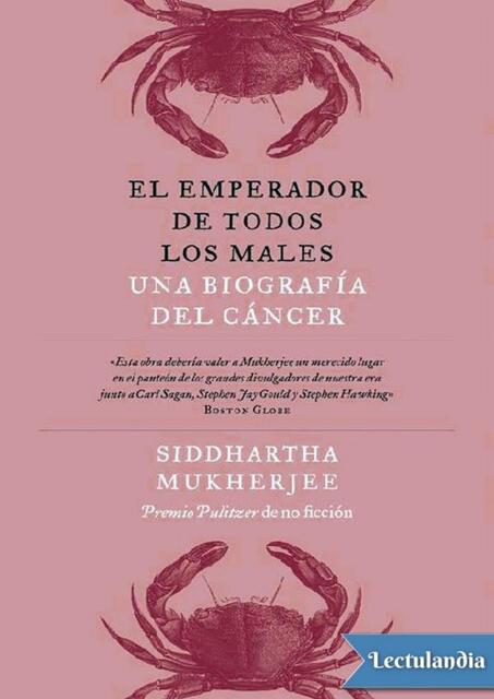 El emperador de todos los males Siddahartha Mukher | Luis | uDocz