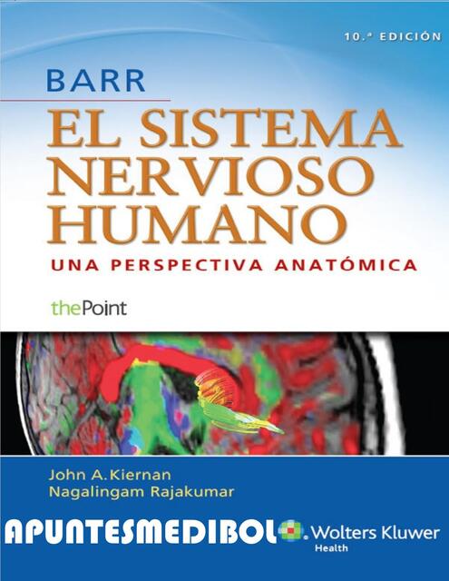 El Sistema Nervioso Humano Barr 10 Edicion | Jefferson Eduardo | uDocz