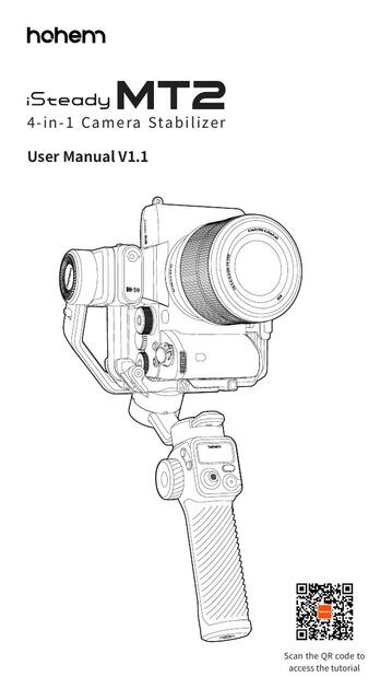 Hohem iSteady MT2 Manual | Alex | uDocz