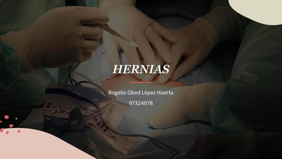 HERNIAS | Rogelio Obed | uDocz