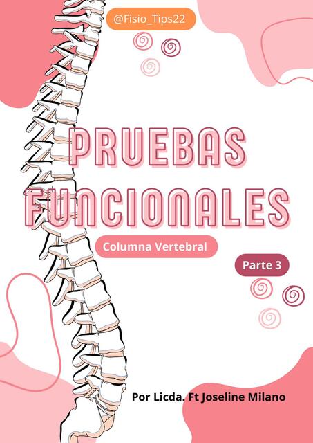 Pruebas Funcionales de Columna Vertebral Pt 3 | Fisio Tips | uDocz