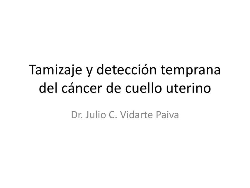 Tamizaje Cancer Cervical | Julio Cesar | uDocz