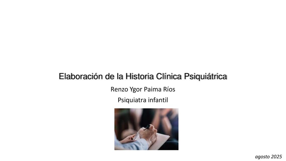 Elaboración de la Historia Clínica Psiquiátrica | EDISON SAHIR | uDocz