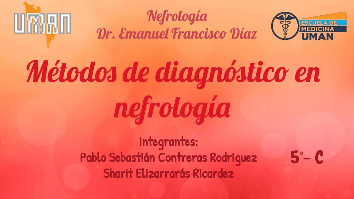 Métodos de diagnóstico en nefrología 1 | Rodiz | uDocz