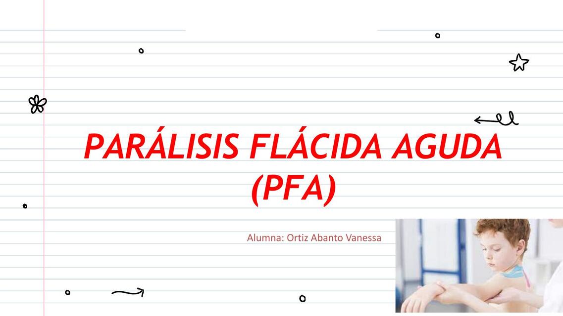 PARALISIS FLACIDA PAROTIDITIS | Vanessa | uDocz