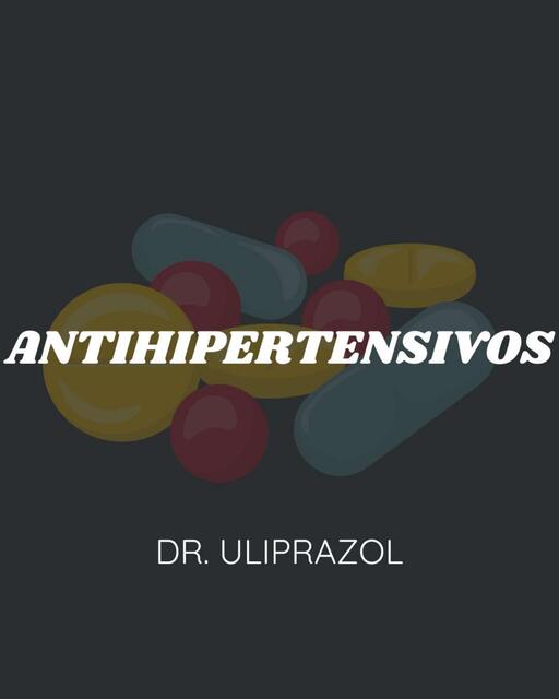ANTIHIPERTENSIVOS | Ulises Martinez | uDocz