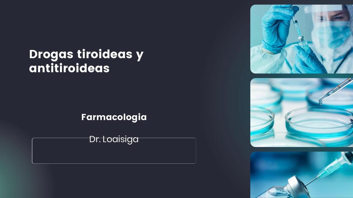 DROGAS TIROIDEAS | Adan Arthuro | uDocz