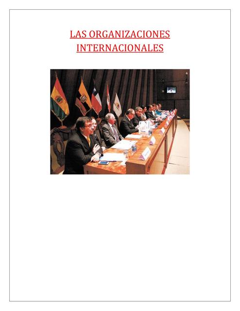 Las Organizaciones Internacionales | Alexa Quiroz | uDocz