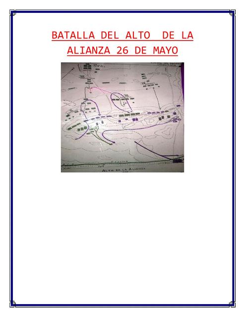 Batalla del Alto de la Alianza 26 de Mayo | Alexa Quiroz | uDocz