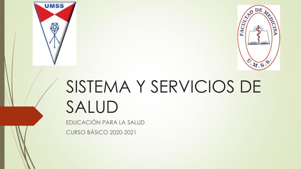 Sistemas y Servcios de Salud | Valeria Isabel Siles Herrera | uDocz