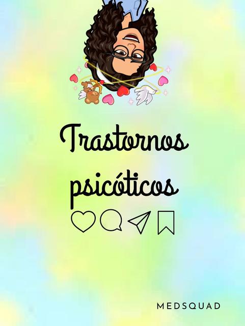 Trastornos psicóticos | Daniela Gómez | uDocz