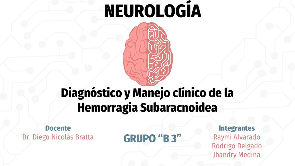 Diagnóstico y Manejo clínico de la Hemorragia Subaracnoidea | Raymi ...