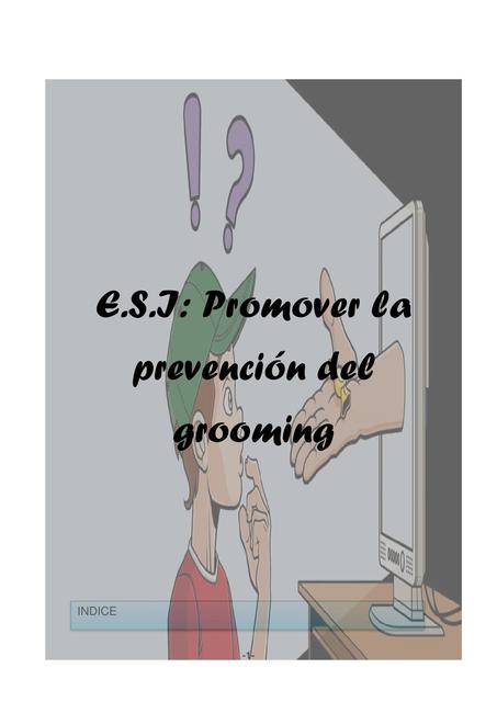 Promover la prevención del grooming | Fernando Alarcón | uDocz