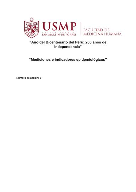 Mediciones E Indicadores Epidemiológicos EpidemiologÍa Seminario 3 Usmp
