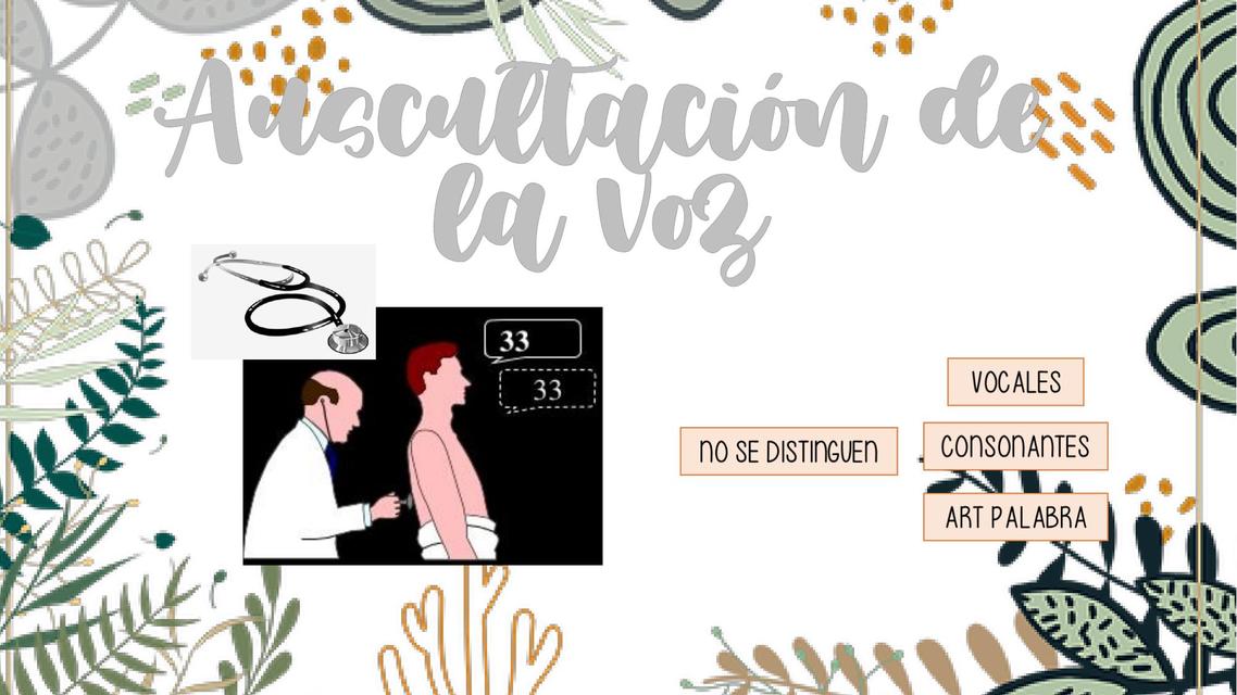 Auscultación de la Voz | @melanyccama | uDocz