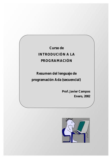 Curso Introducción A La Programación Ada Resumen Ada Javier Campos ...