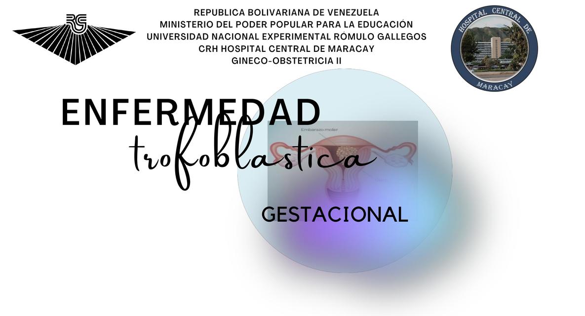 Enfermedad trofoblástica gestacional | Resúmenes medicos | uDocz