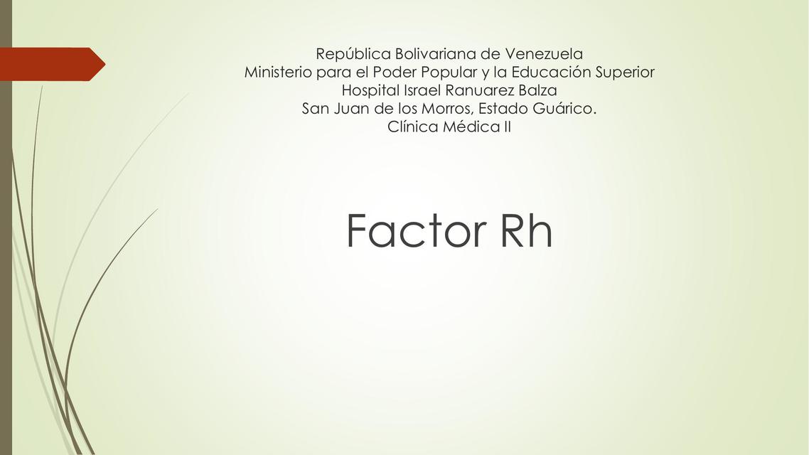 Factor RH | Crismar Ovalles | uDocz