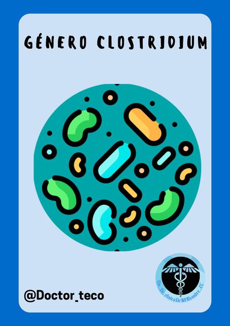Género Clostridium Generalidades | Doctor_teco | uDocz
