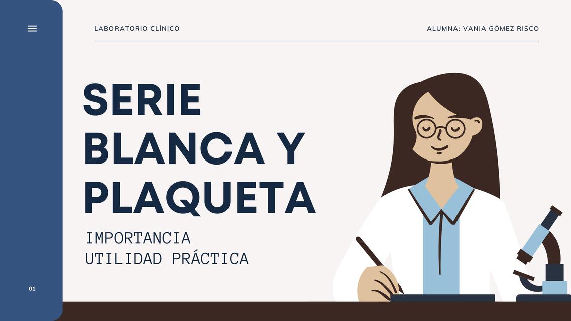 Serie Blanca y Plaqueta | Vania Gomez Risco | uDocz