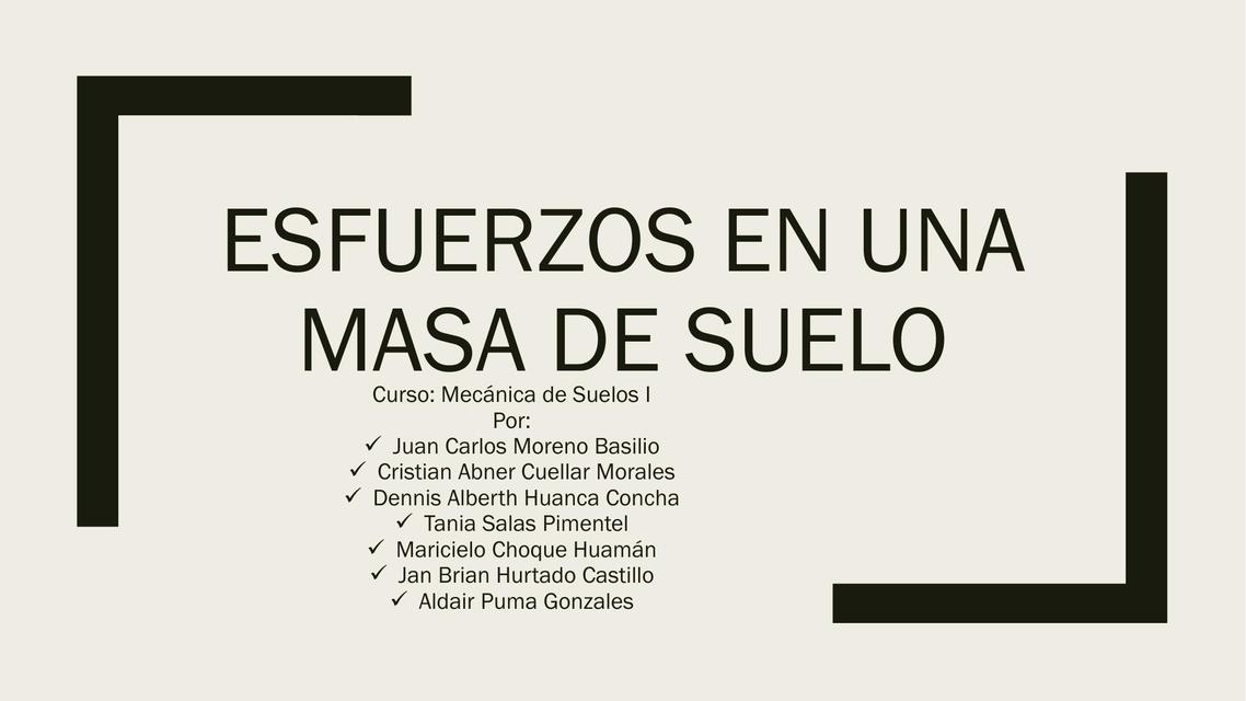 Esfuerzos en una Masa de Suelo | Cristian Abner CM | uDocz