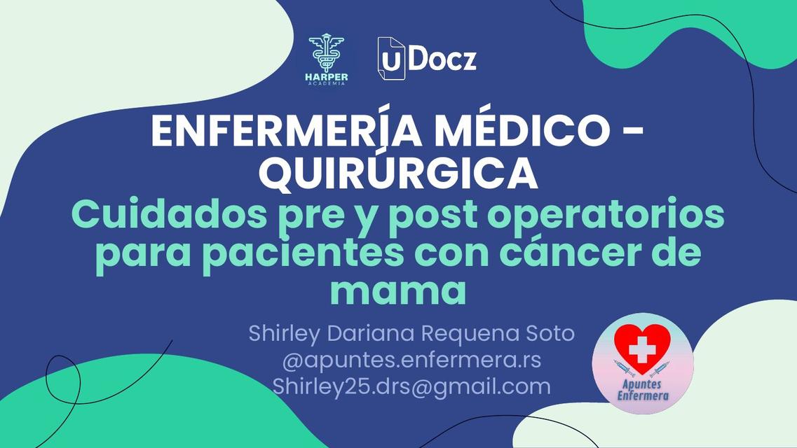 Cuidados pre y post operatorios para pacientes con cáncer de mama